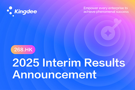 Kingdee International Announces FY2025 Interim Results - Kingdee Cloud ...
